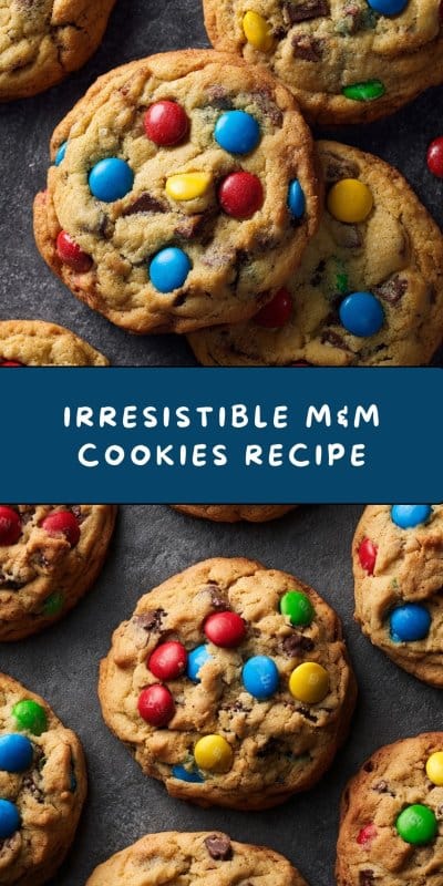 M&M Cookies Recipe: Colorful & Chewy Delight