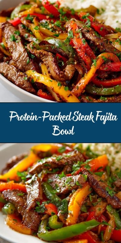 High Protein Steak Fajita Bowl Recipe - Flavorful & Nutritious